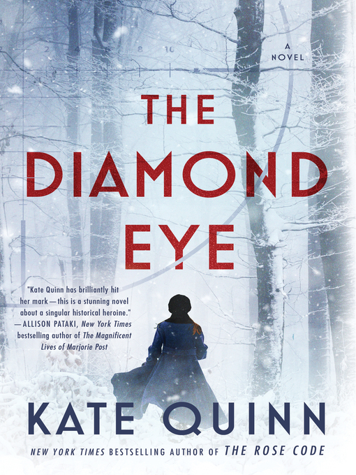 ‘The Diamond Eye’ by Kate Quinn is a thrilling historical fiction based ...