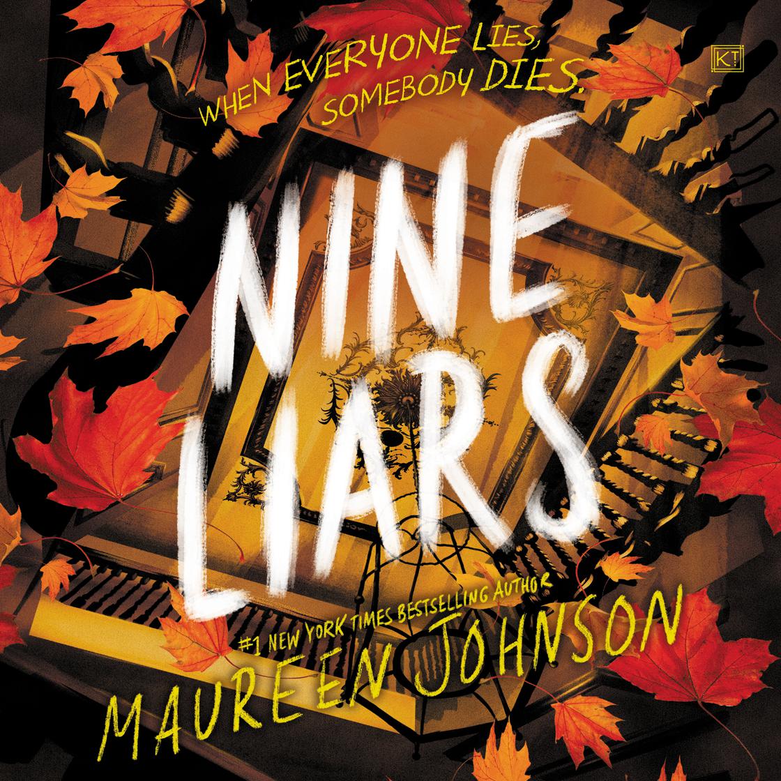 ‘Nine Liars’ by Maureen Johnson is another engrossing Stevie Bell ...