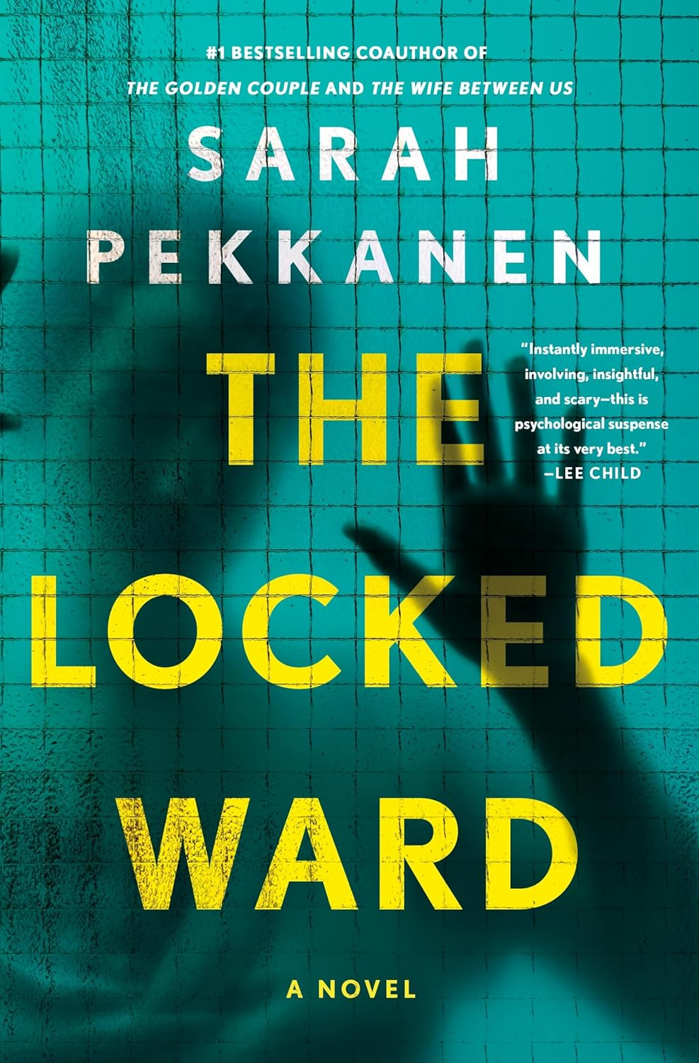 ‘The Locked Ward’ by Sarah Pekkanen is an unsettling look at how ...